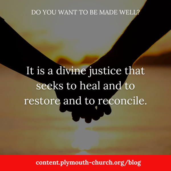 Do You Want To Be Made Well?